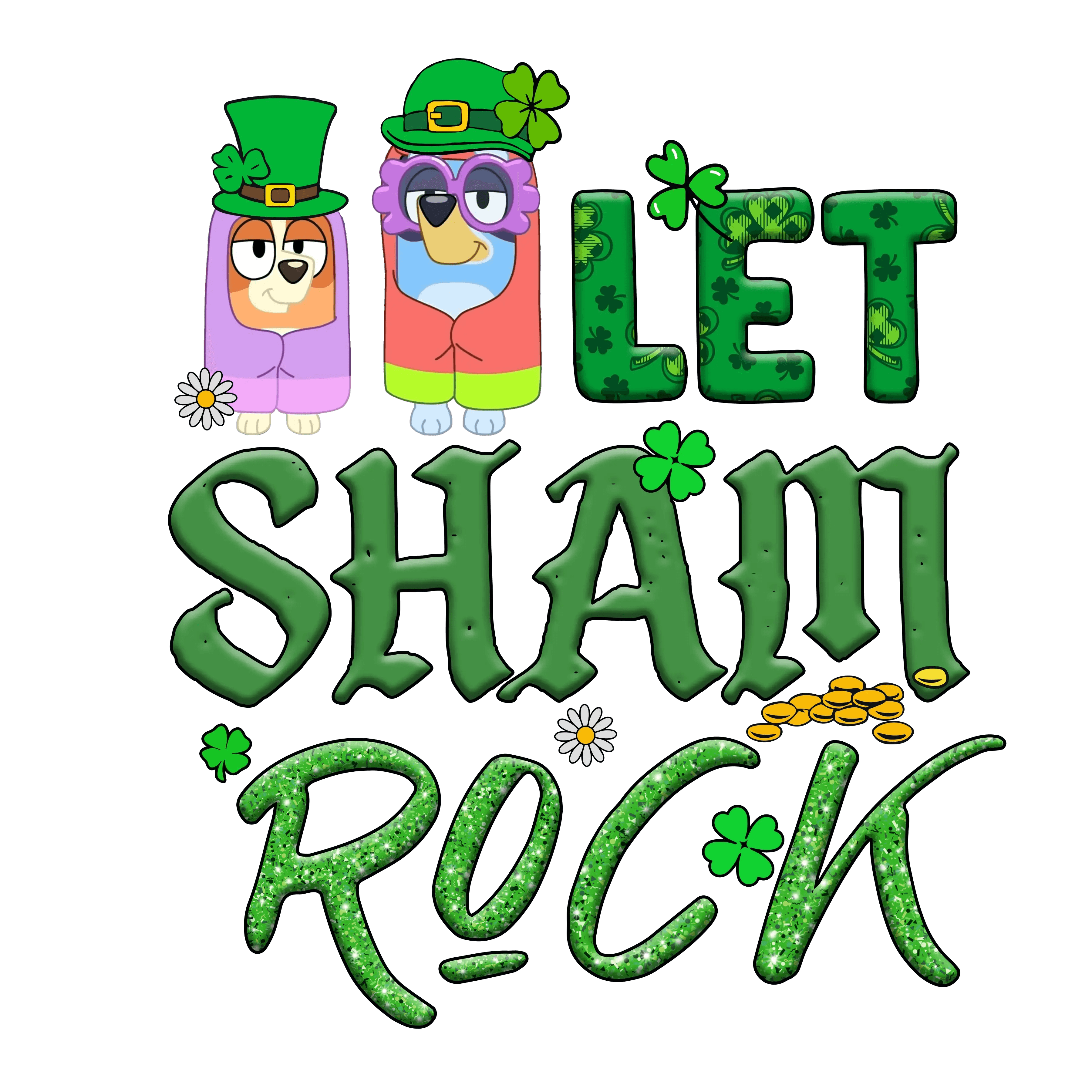 Let Shamrock Bluey - DTF Ready To Press – Heat Press Transfer