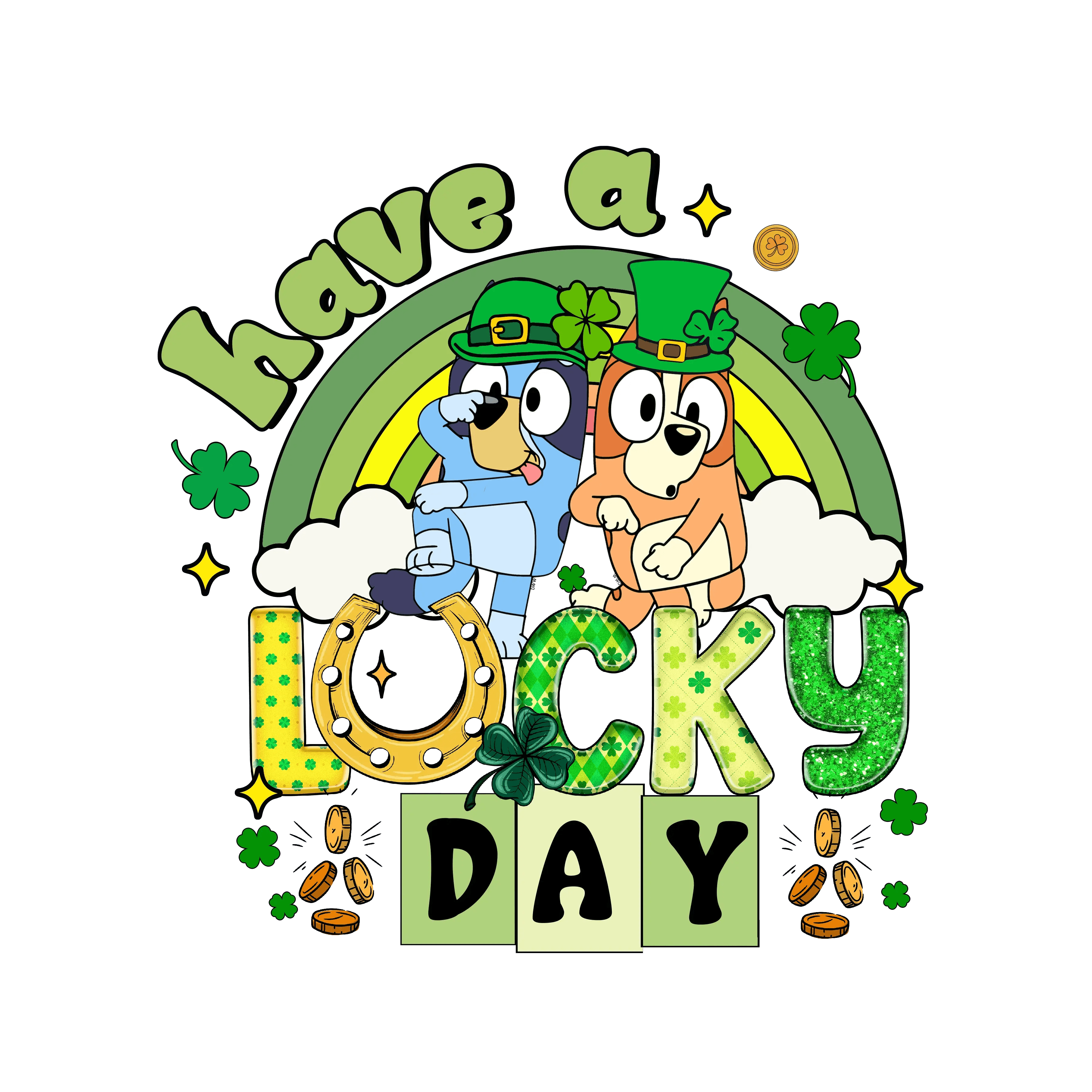 Patrick's Day Bluey Have A Lucky Day - DTF Ready To Press – Heat Press ...