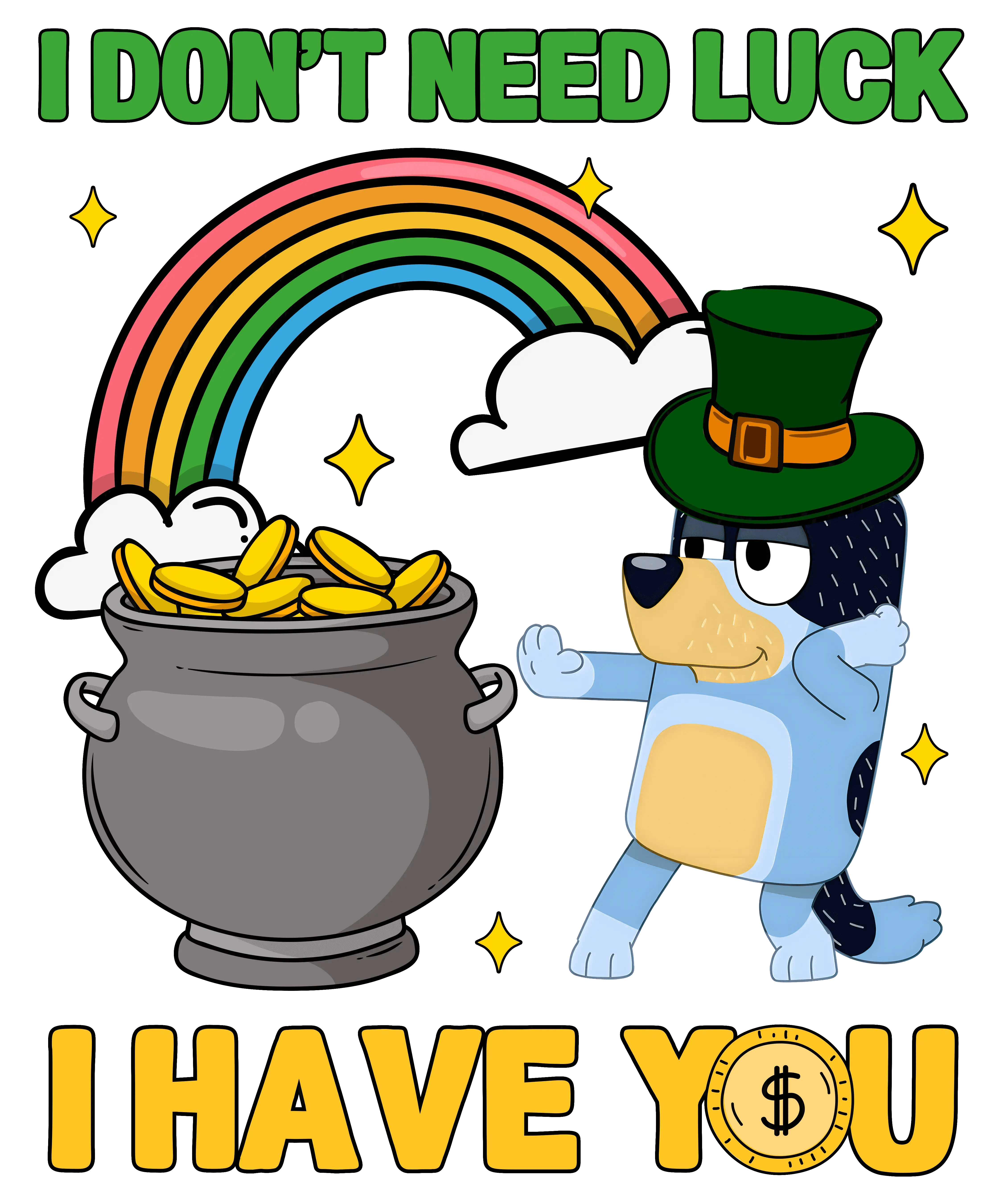 Saint Patrick's Day Cool Bluey Design - DTF Ready To Press – Heat Press ...