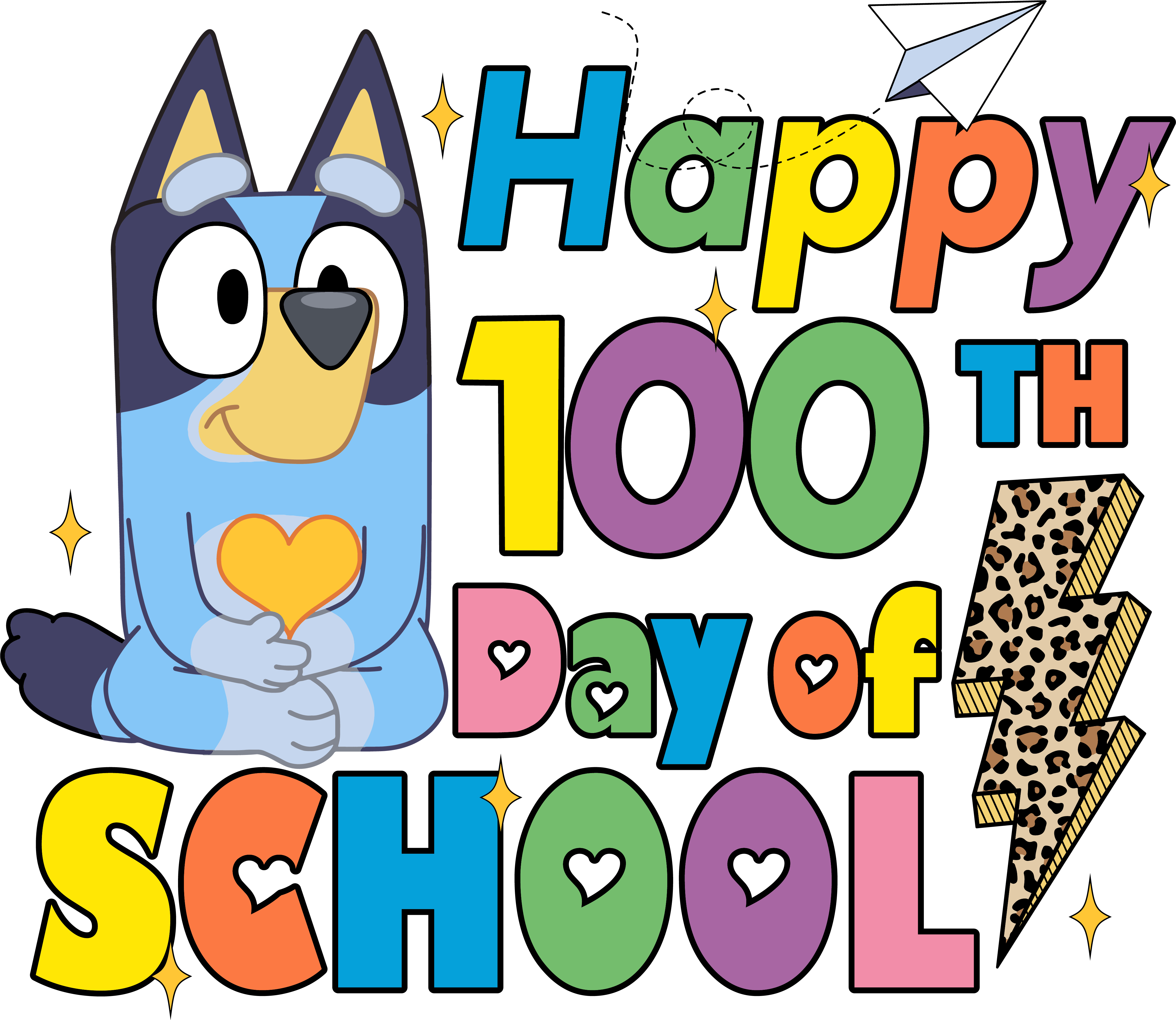 Bluey Happy 100th Days of School Leopard | Heat Press Transfer